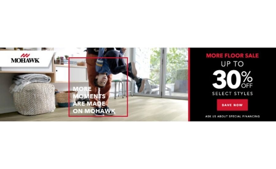 Mohawk to Launch More Floor Sale | 2020-07-21 | FLOOR Trends & Installation