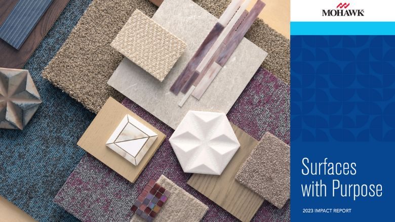 Mohawk Releases 2023 Impact Report: 'Surfaces with Purpose' | FLOOR ...